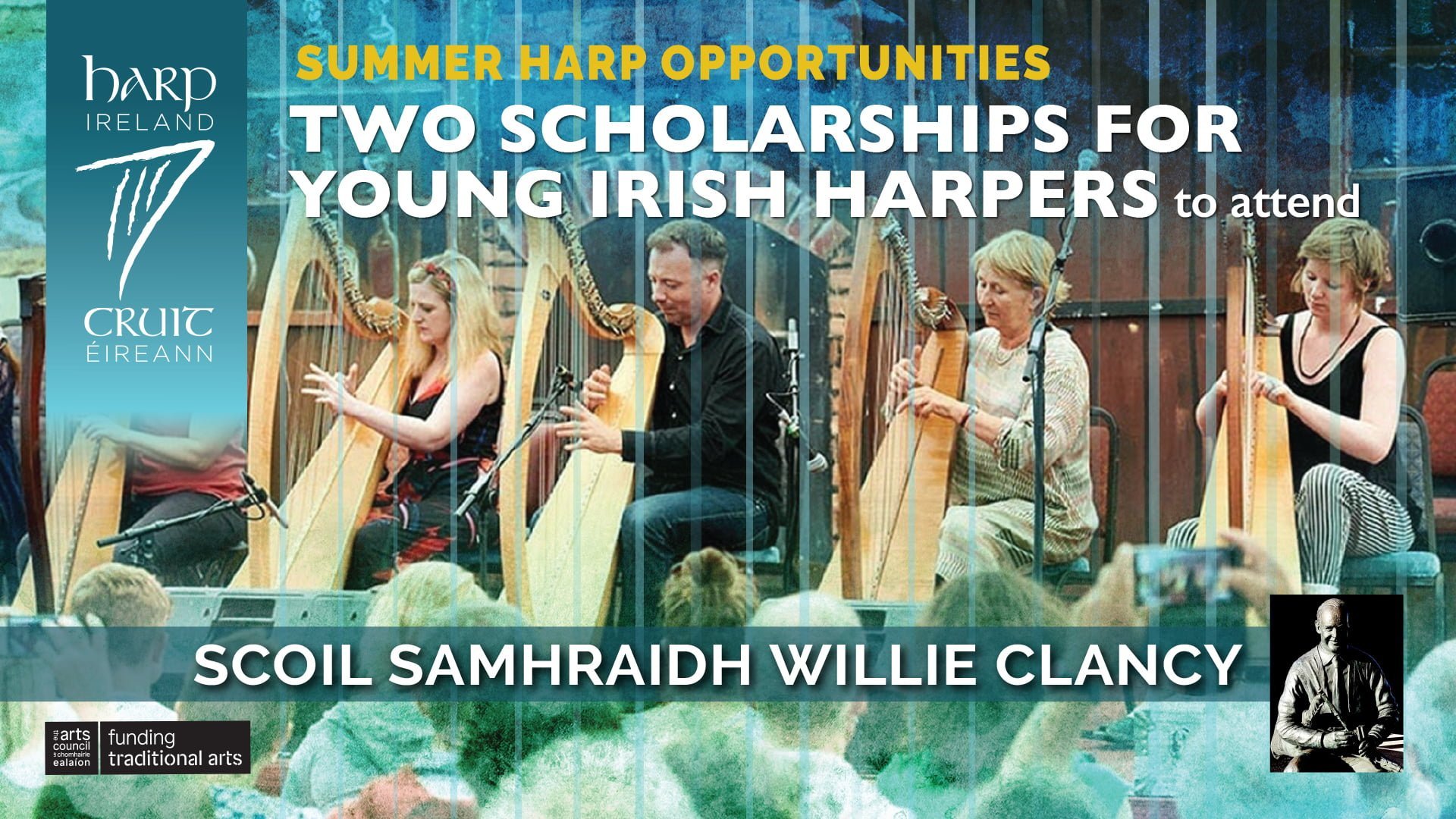 Scholarships to Attend Scoil Samhraidh Willie Clancy 2023 - Harp Ireland