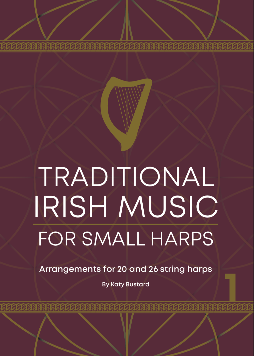 Katy Bustard's books for Irish Harp - A new resource for harping ...