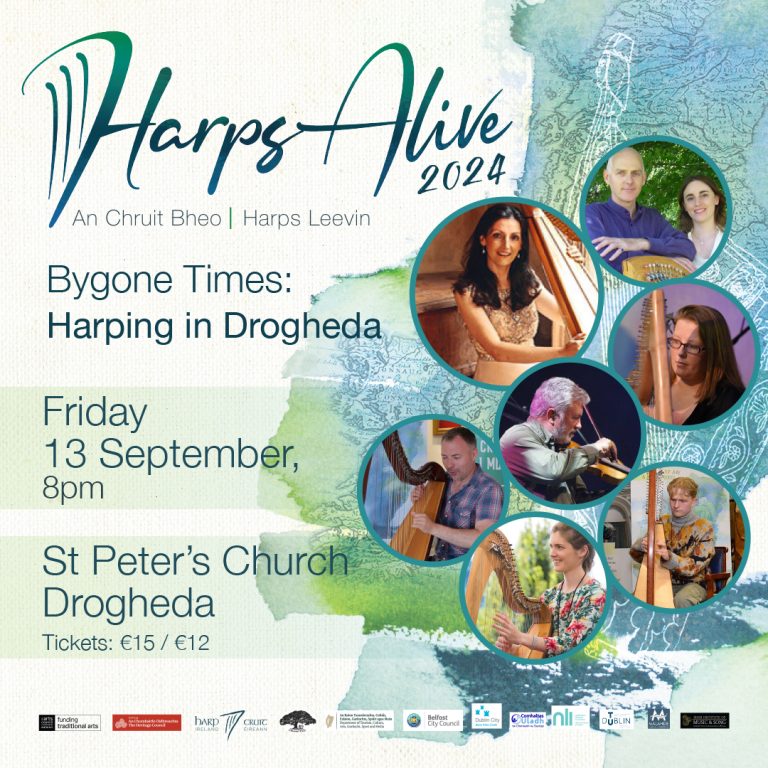 Bygone Times: Harping in Drogheda - Friday 13th September, 8pm - Harp ...